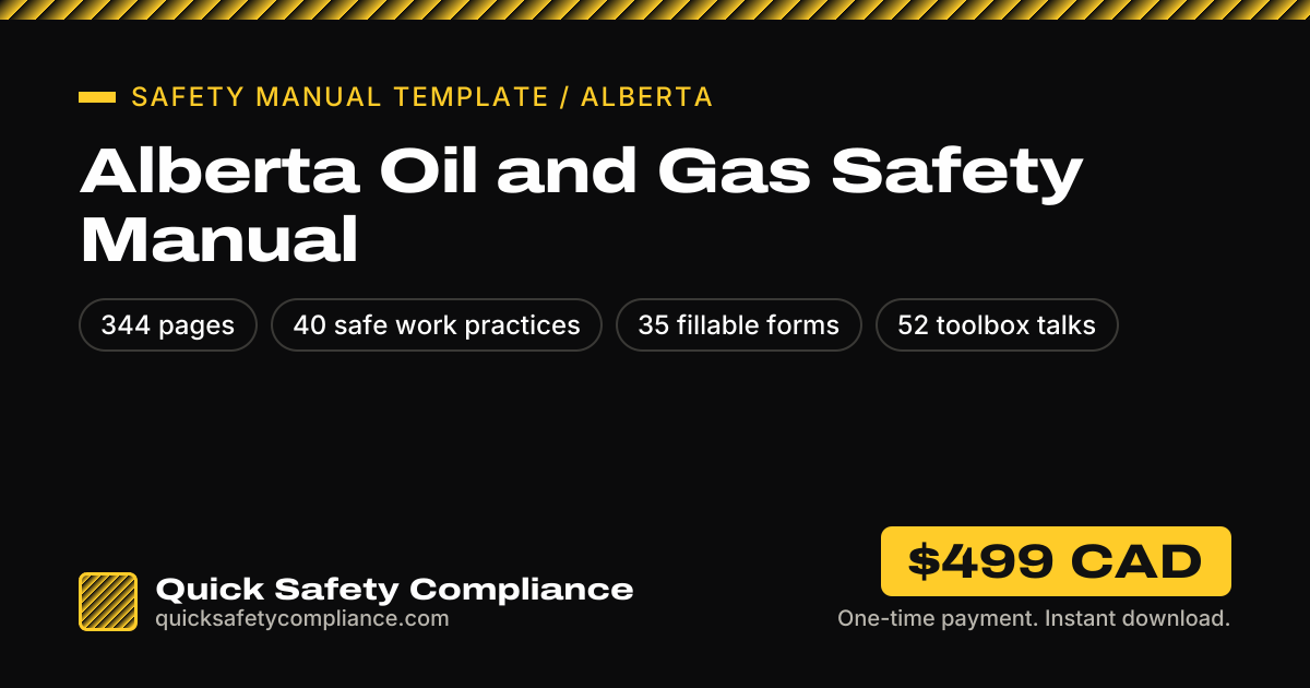 Oil and Gas Safety Manual Template - Alberta (Word) - $499 CAD